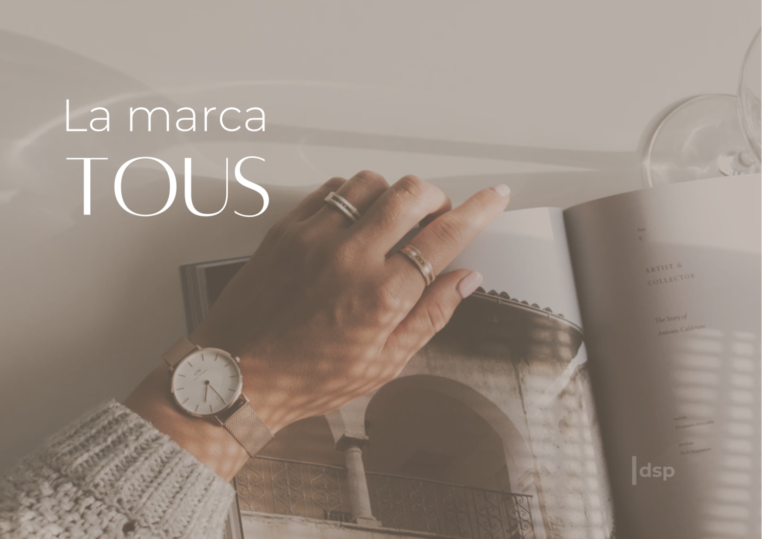 LA MARCA TOUS - Enrique Ortega Burgos